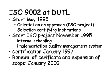 Quality management: why and how we implemented ISO 9002